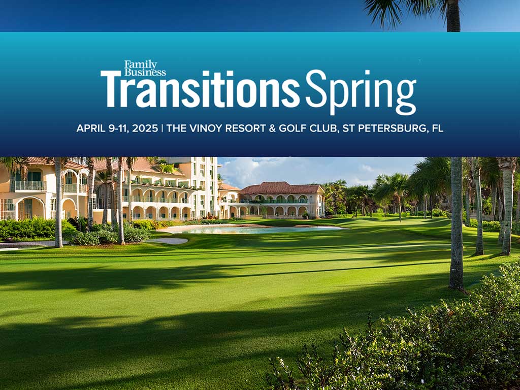 Protecting Legacy of Family-Owned Businesses is Breakout Session Focus at FMB's Transitions ...